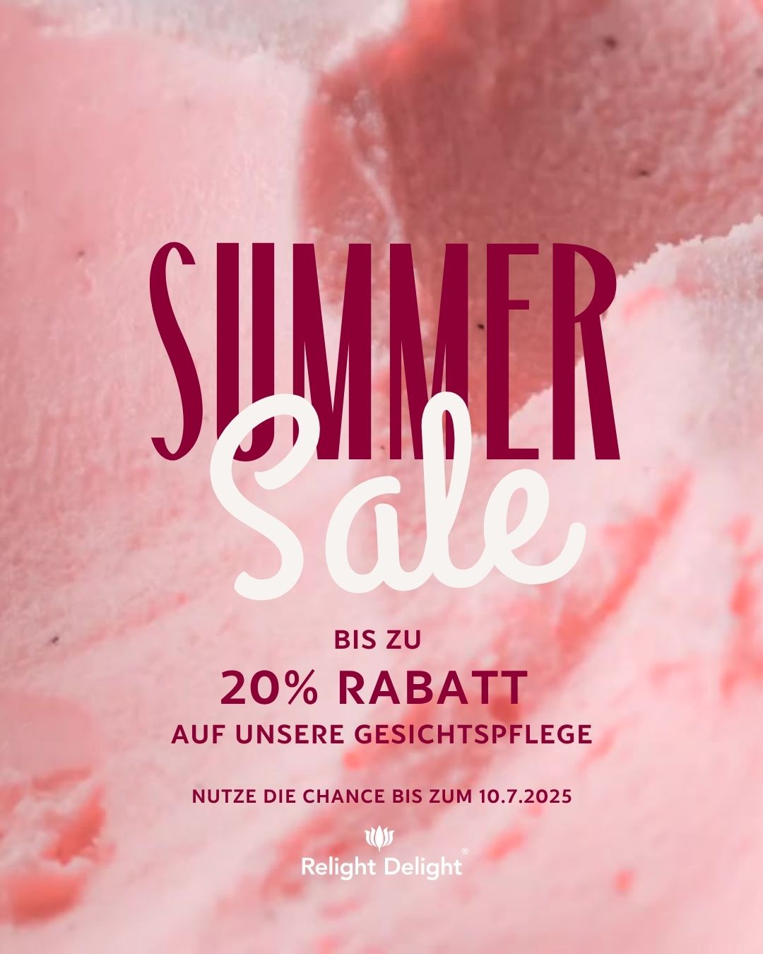 Relight Delight Summer Sale 20.06. bis 10.07.2025 - Relax & Heal